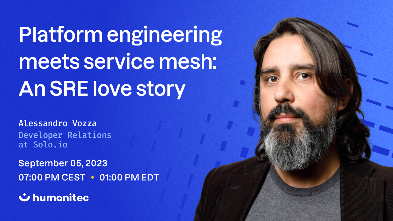 Webinar: Platform engineering meets service mesh: An SRE love story